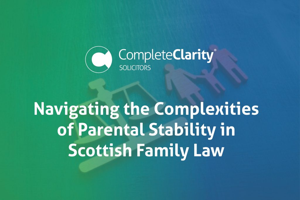 Parental Rights and Responsibilities in Scotland - Family Lawyer Glasgow