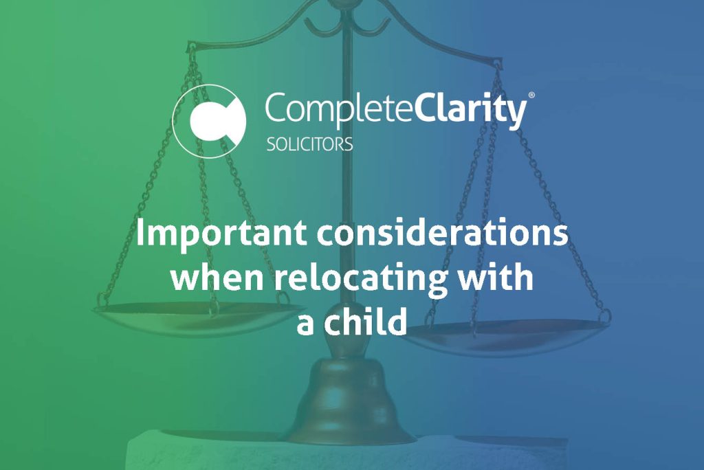 Important considerations when relocating with a child